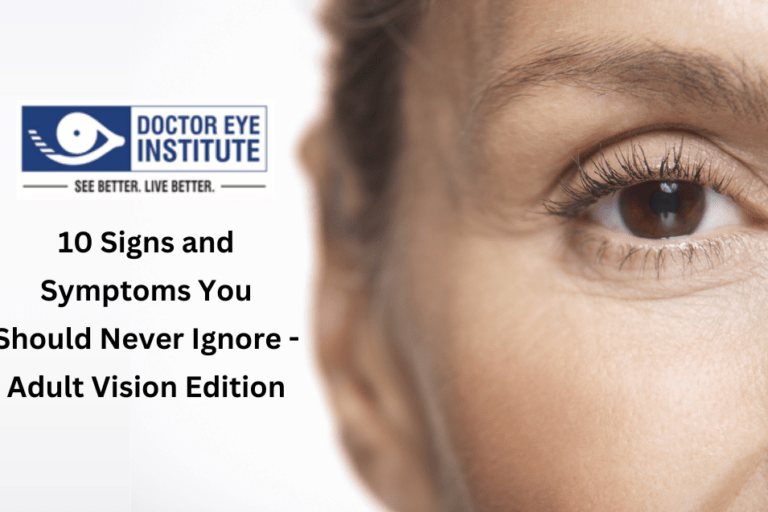 10 Signs and Symptoms You Should Never Ignore - Adult Vision Edition ...